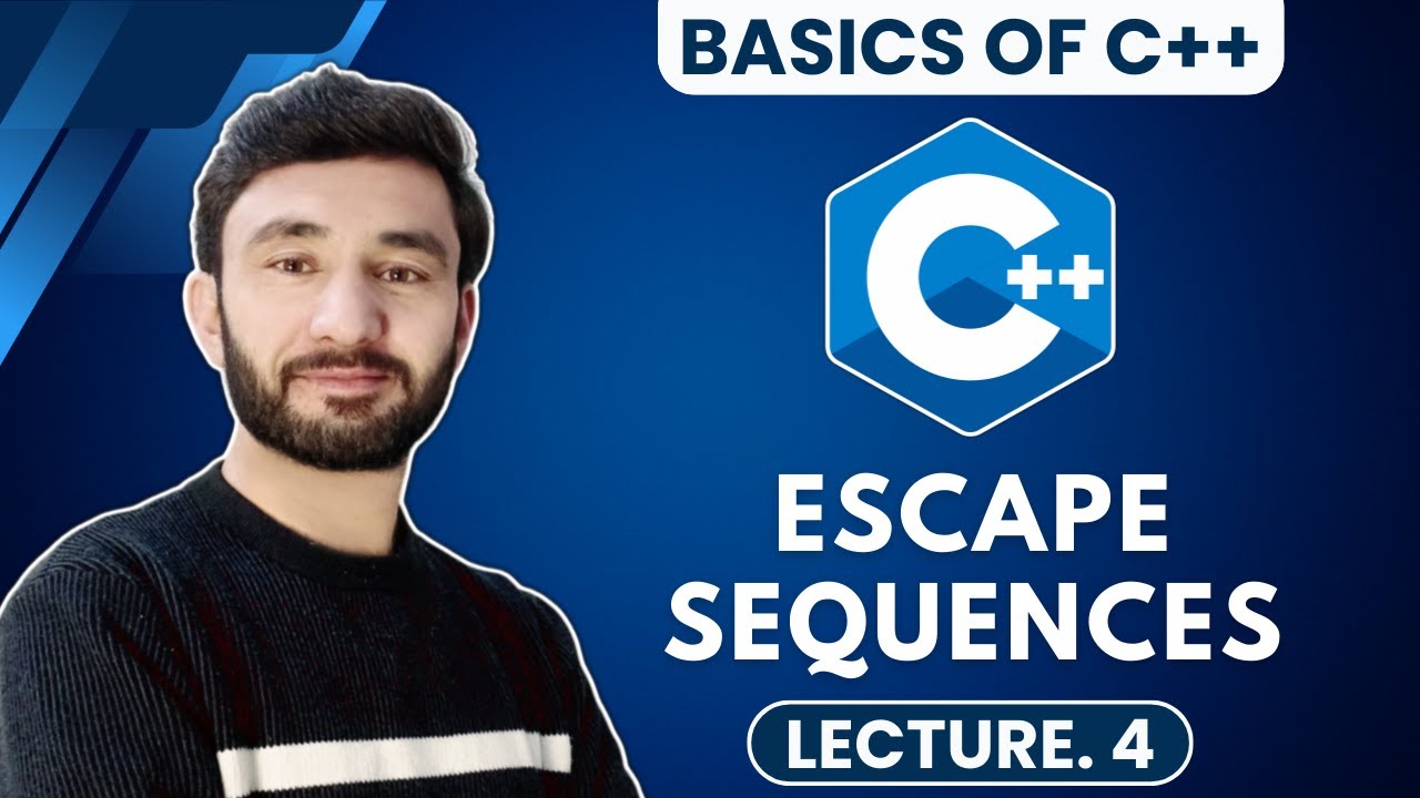 Escape Sequences/Characters in C++ | C++ For Beginners - (Basics Of C++ ...