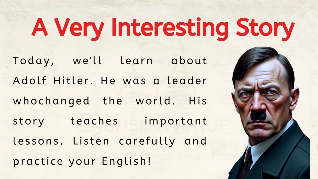 Adolf Hitler's Story || English Listening Practice || Graded Reader ...
