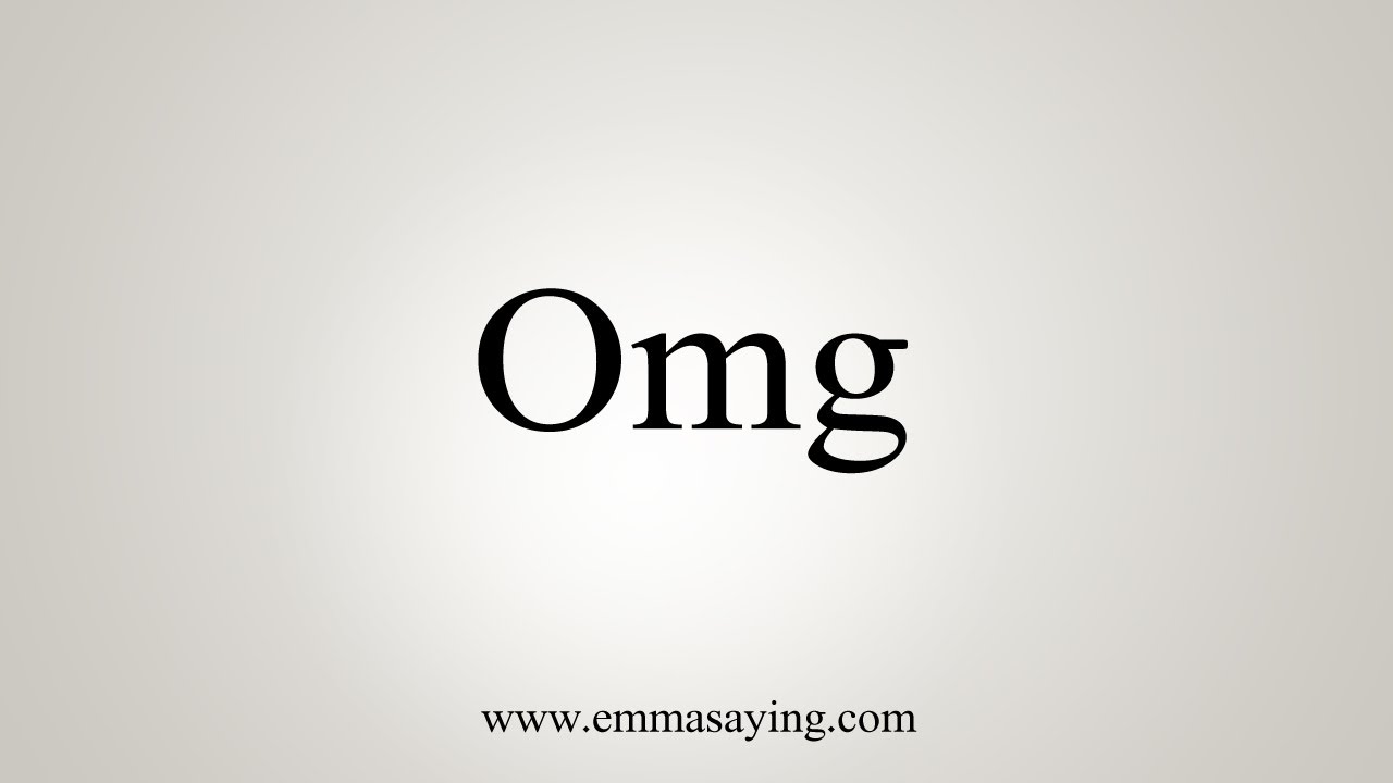 How To Say Omg YouTube how-to-say-omg-youtube