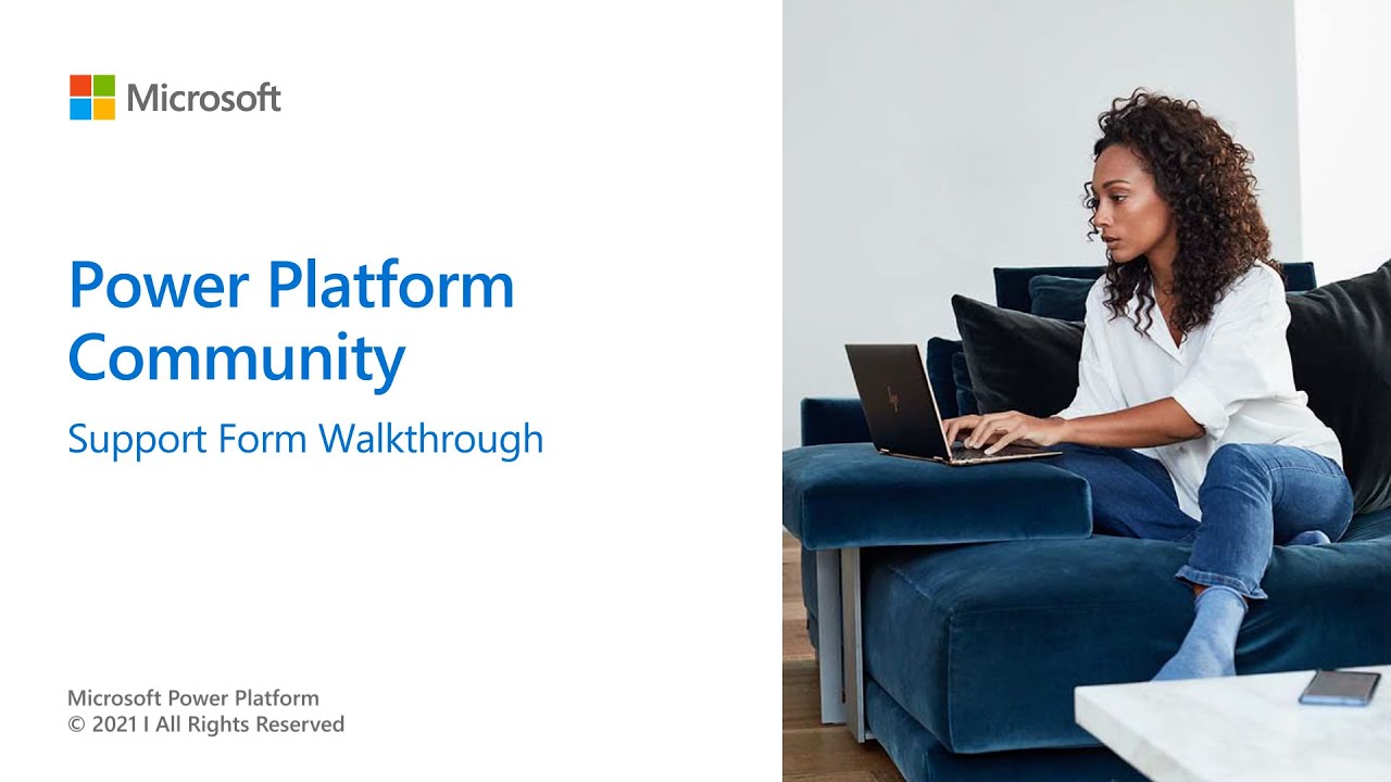 Power Platform Community Support Form - YouTube