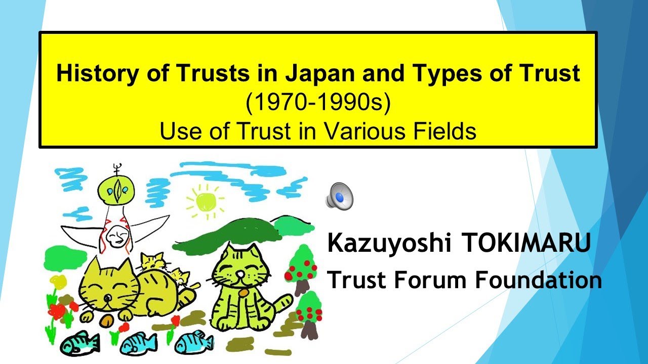 History of Trusts in Japan and Types of Trust (1970-1990s) - YouTube