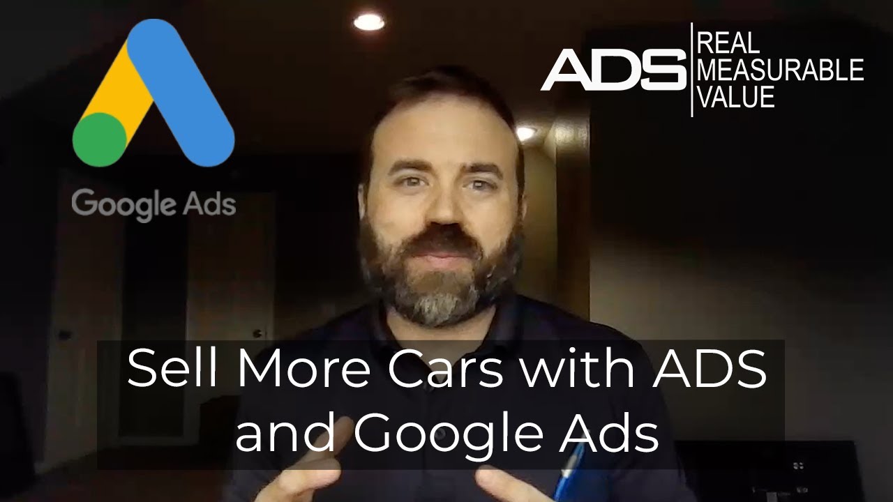 How ADS Helps Auto Dealers Sell More Cars with Google Ads Campaigns ...