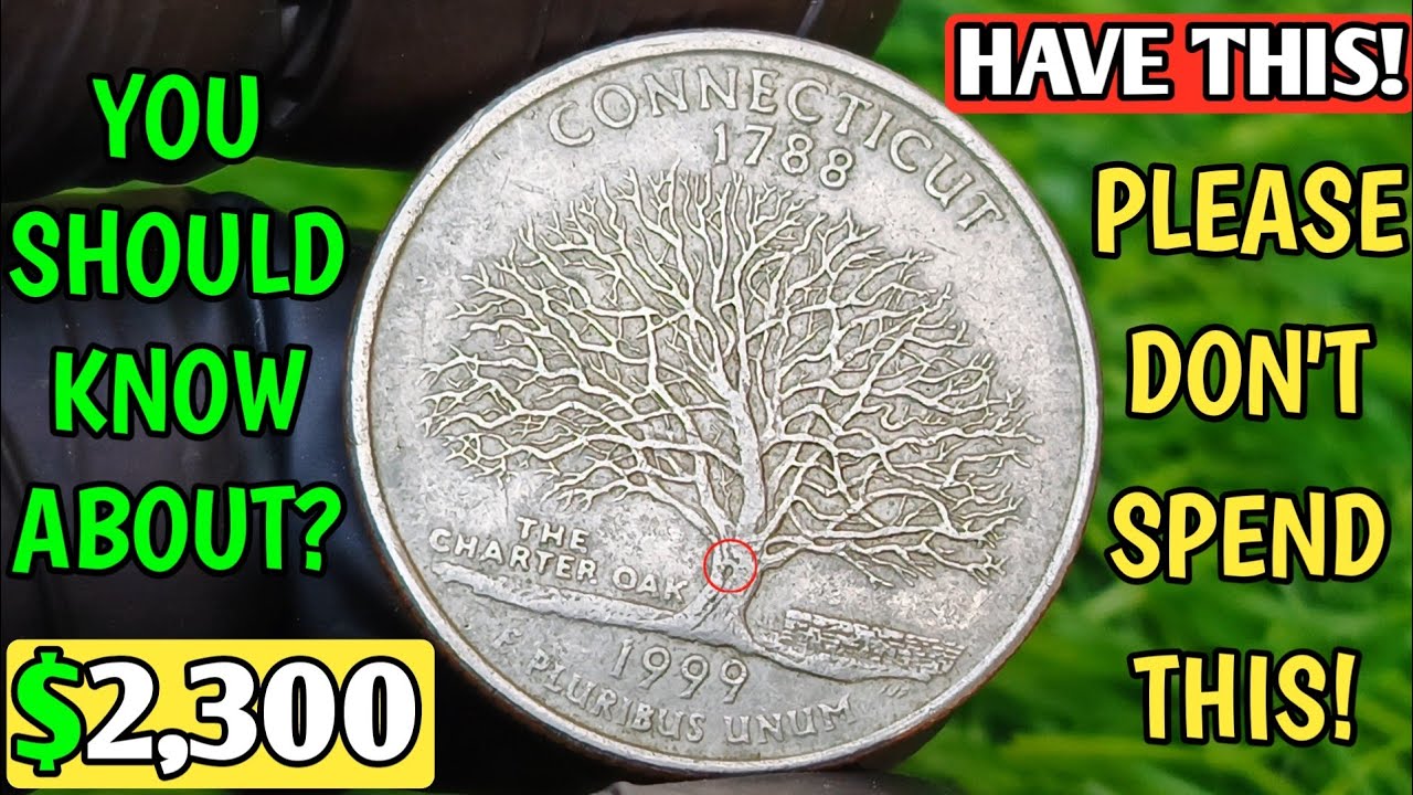 1999-D Connecticut Quarter Worth $! | Rare State Quarter Errors You ...