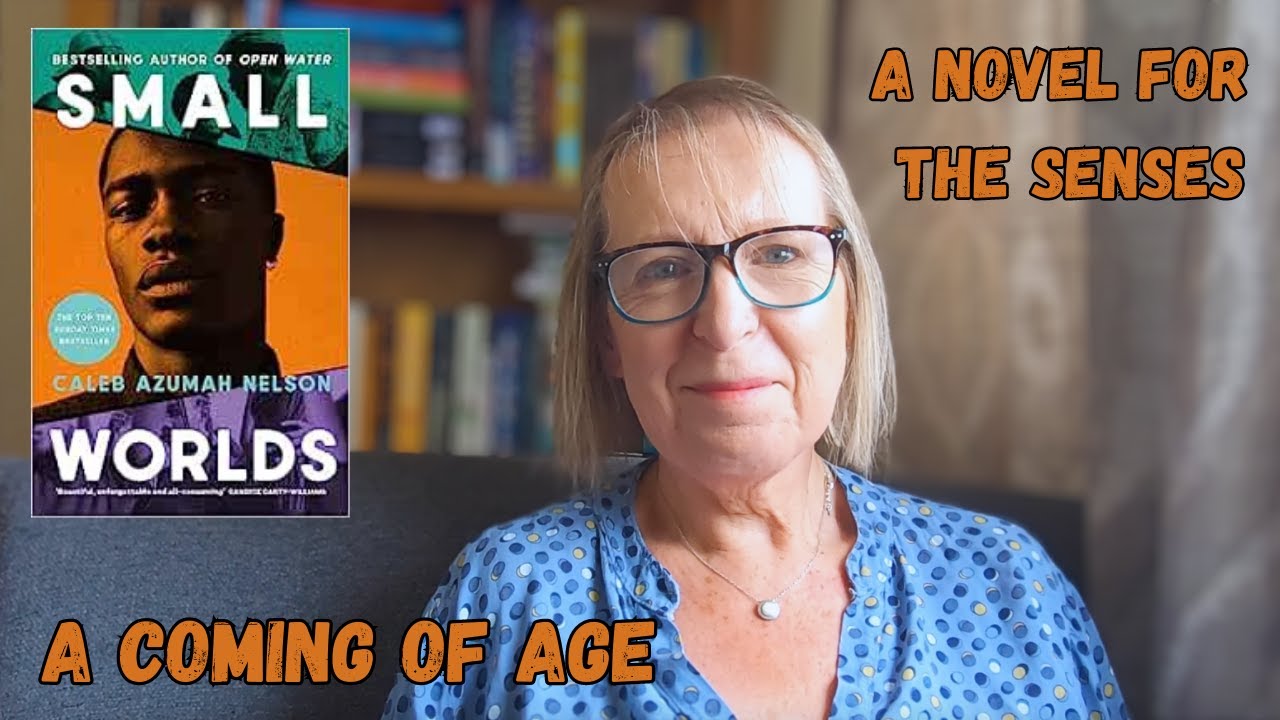 Small Worlds by Caleb Azumah Nelson - a coming of age full of music and ...