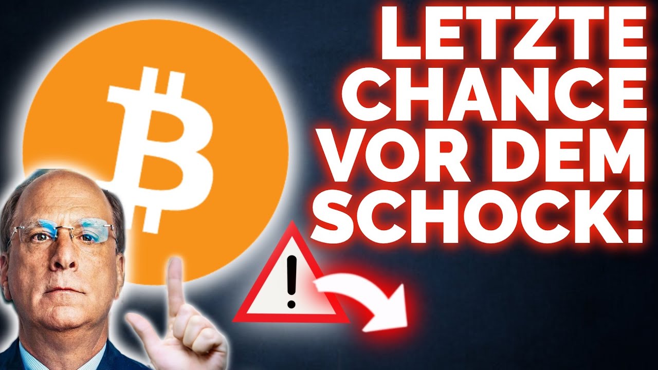 WACH AUF: BlackRock KAUFT Bitcoin & Die Welt verändert sich JETZT ...