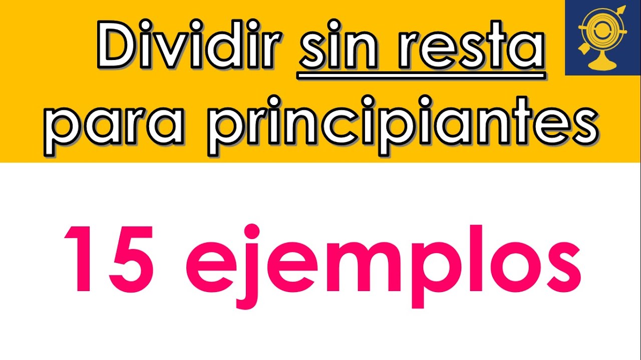 Dividir sin resta para principiantes - División corta - YouTube