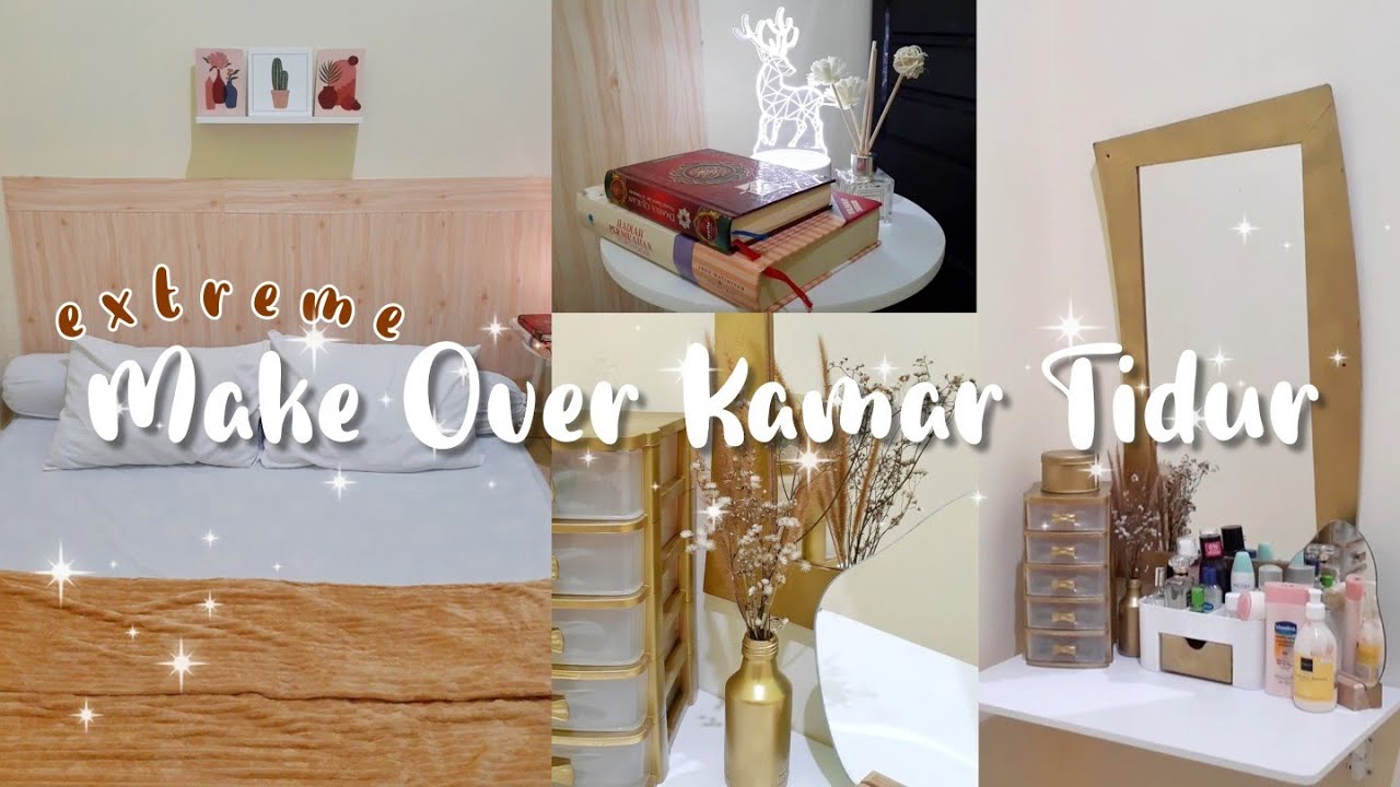 Make Over Kamar Tidur Kontrakan 3 Petak + Hacks! | Indonesia Make Over ...
