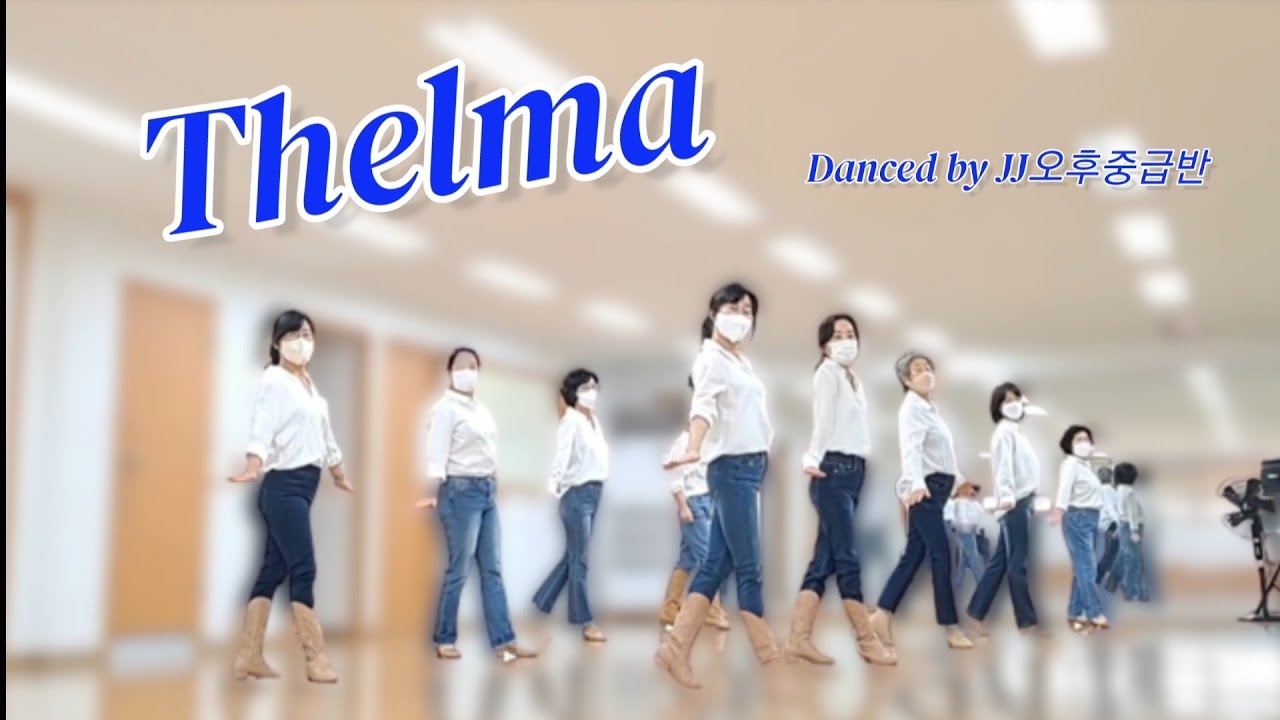 Thelma - Linedance (Intermediate) - YouTube