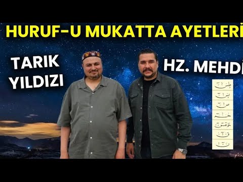 Hz. Mehdi Huruf-u Mukatta Ayetleri Sırrı ve Tarık Yıldızı