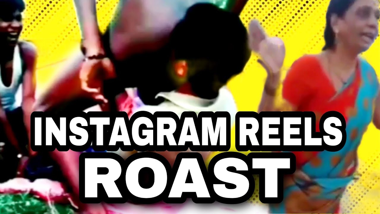 Instagram reels ROAST - YouTube
