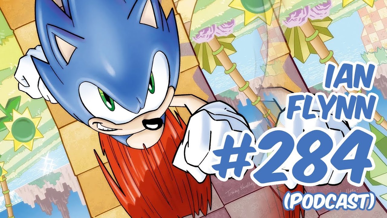 #284 - Ian Flynn - YouTube
