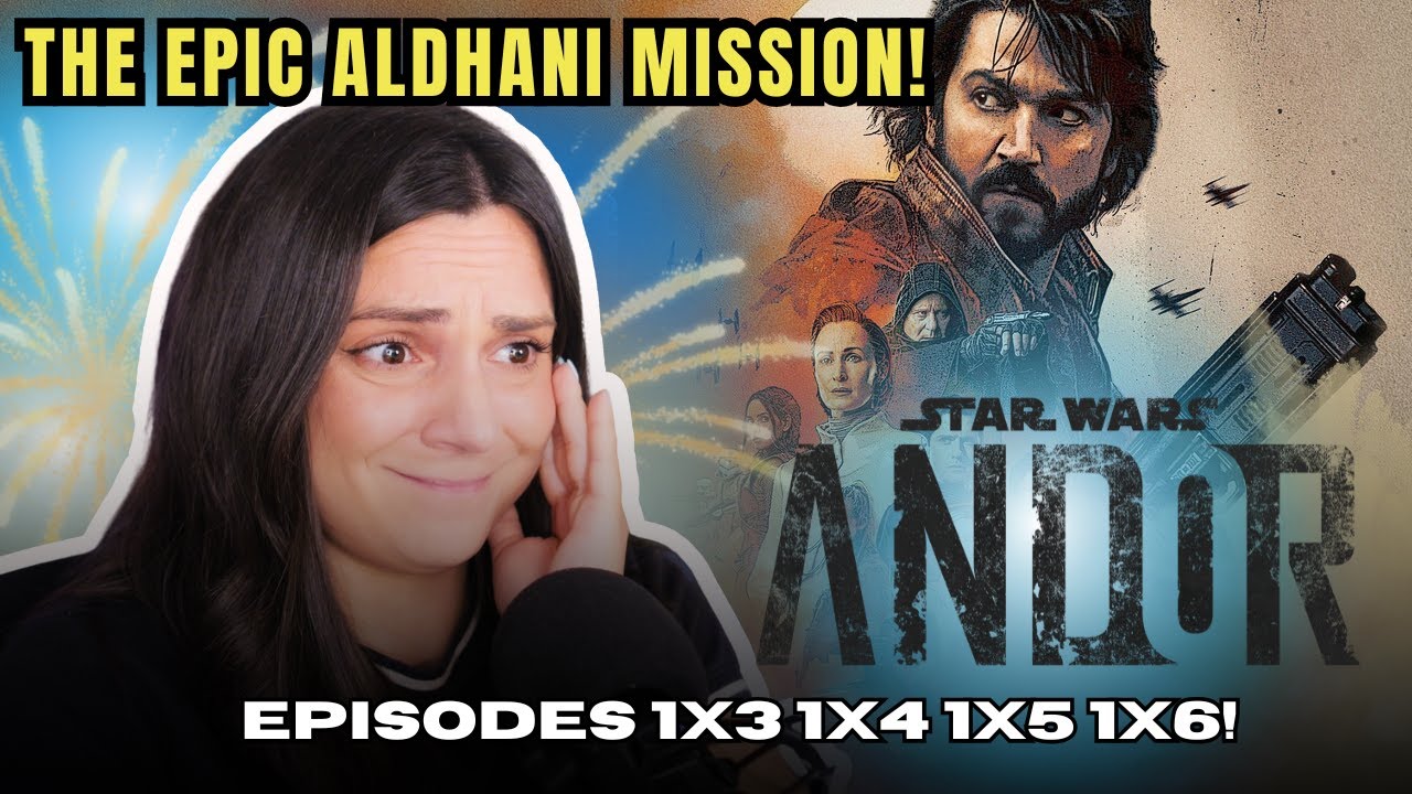 WATCH ANDOR THE ALDHANI MISSION!!! *Episodes* 1x3, 1x4, 1x5 & 1x6 - YouTube