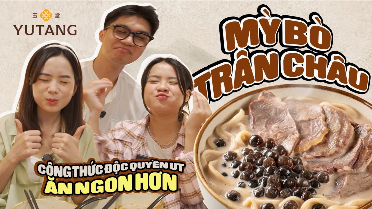 Team UT: Mì trà sữa trân châu Yutang liệu có khó ăn đến thế?! - YouTube