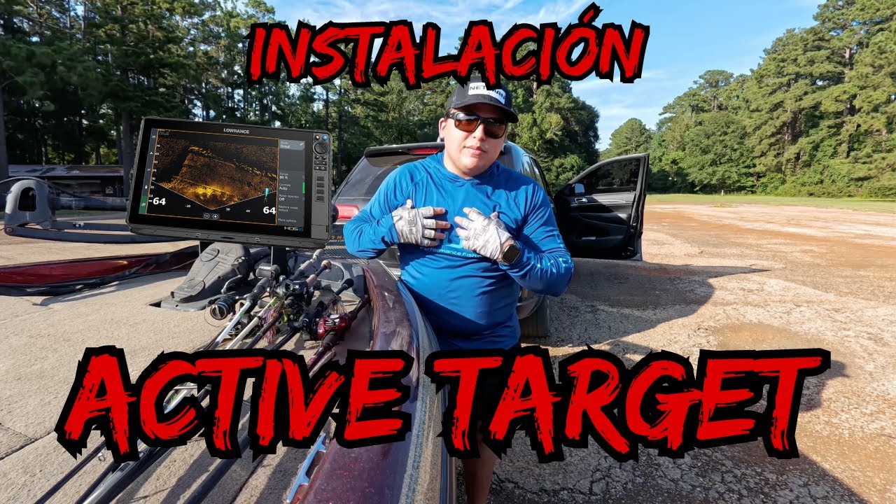 INSTALACION de ACTIVE TARGET de LOWRANCE - YouTube