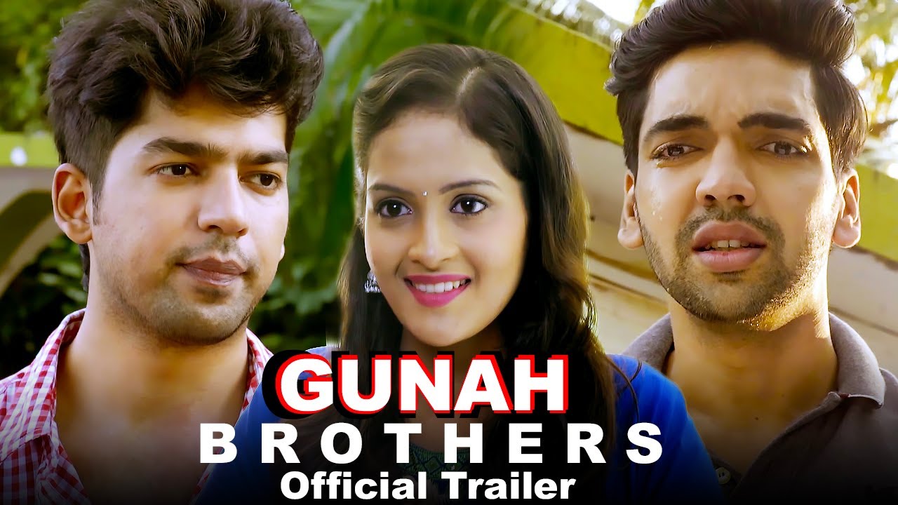 Gunah - Brothers - Episode 3 - Official Trailer | FWFOriginals ...