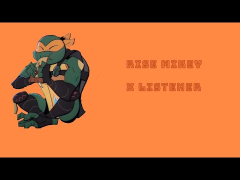 Rise mikey x listener|| cuddles and comfort?? - YouTube