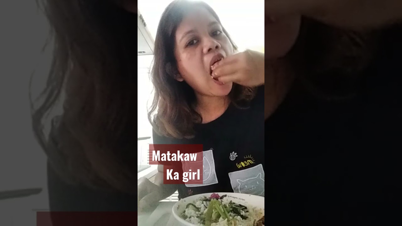 Matakaw Girl - YouTube