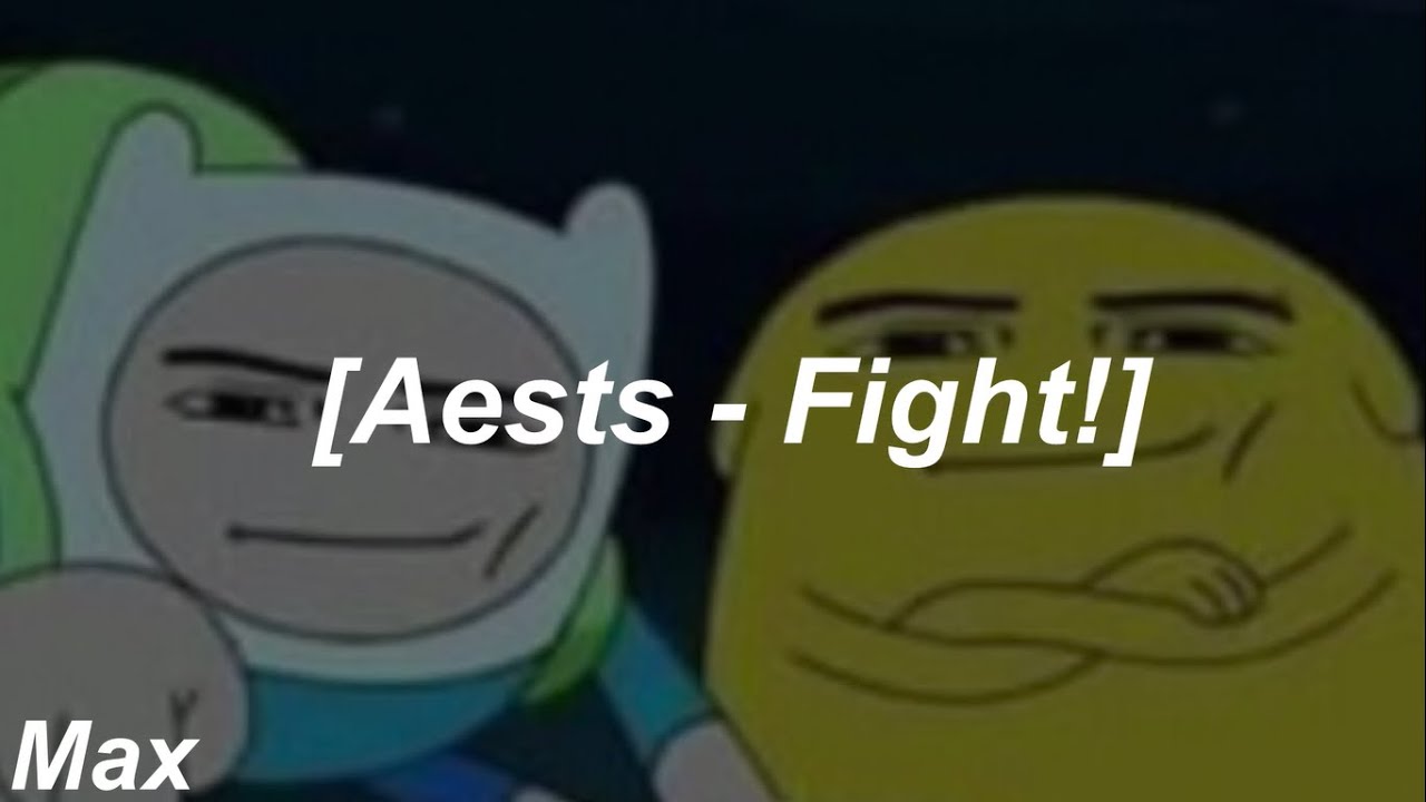 [Aests - Fight!] (Letra) Que Pro 😎 - YouTube