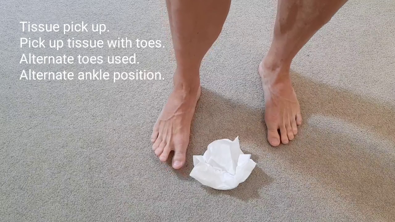 Activation Foot: Tissue pick up - YouTube