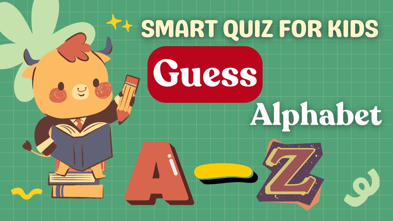 Quiz Game for Kids - Guess The Alphabet A-Z for Kids - Smart Quiz for ...