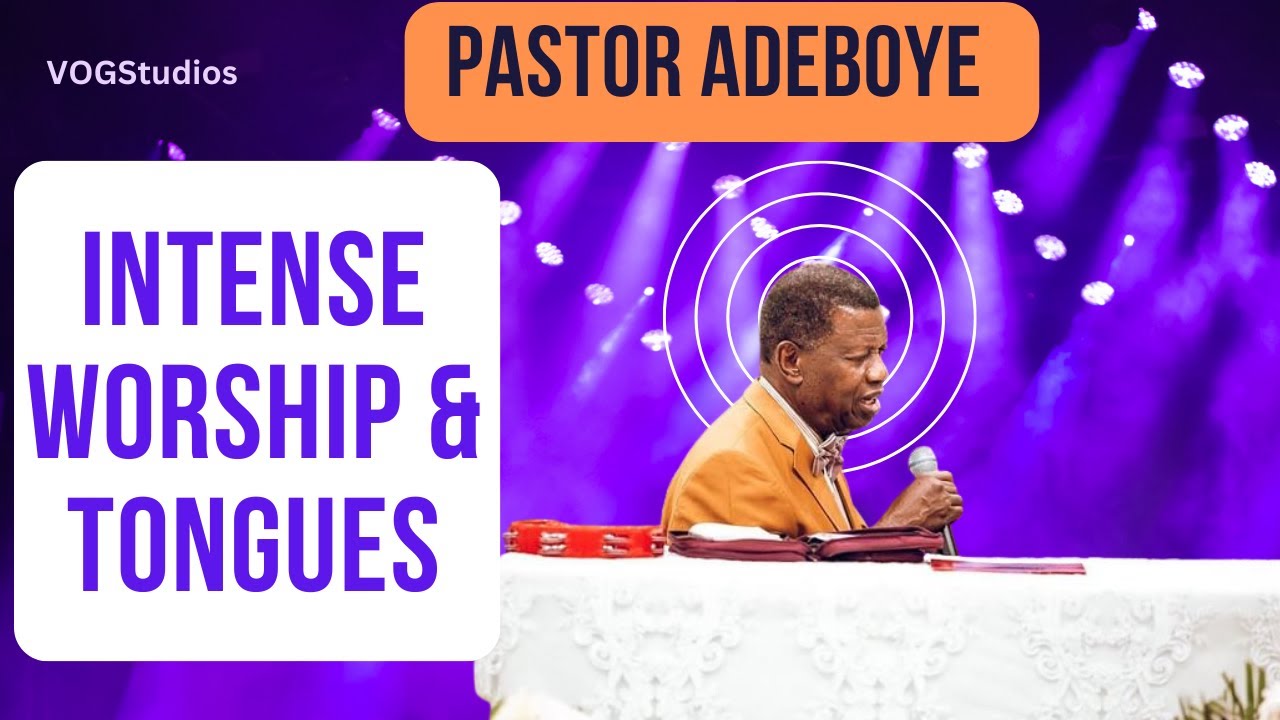 Pastor E.A. Adeboye Gospel Worship Songs || Call to Prayers ...