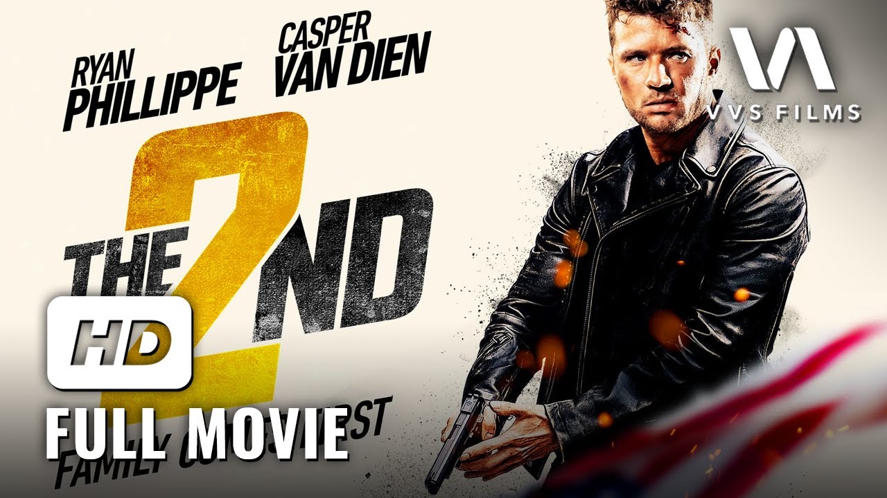 The 2nd | Full Movie HD | Ryan Phillippe, Casper Van Dien | Action ...