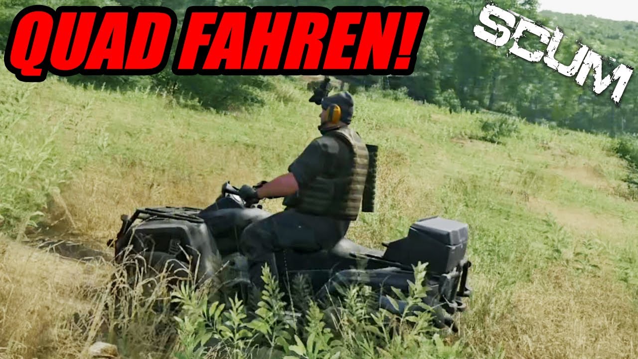 SCUM - Wir fahren mit unserem neuen Quad :-) [4K/Gameplay Deutsch ...