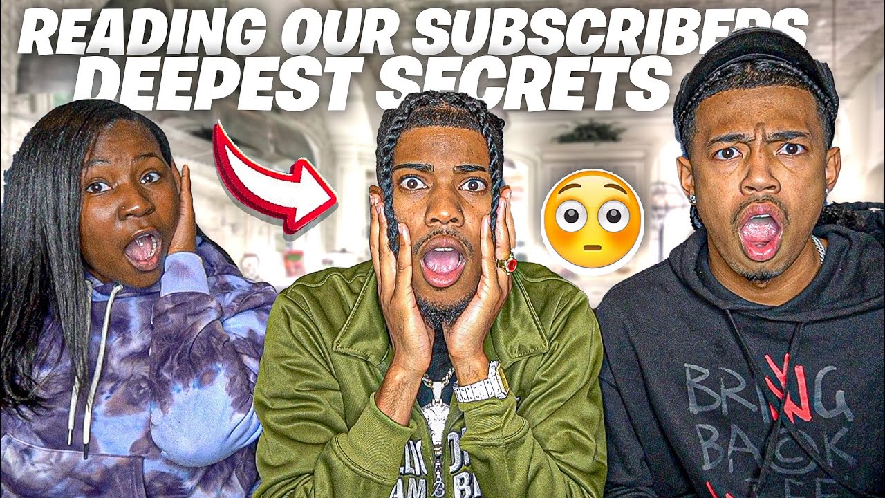 BANANA CREW READING OUR SUBSCRIBERS DEEPEST DARKEST SECRETS | TRAY ...