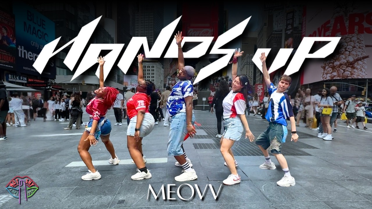 [KPOP IN PUBLIC NYC] MEOVV (미야오) - HANDS UP Dance Cover by Not Shy Dance Crew - YouTube