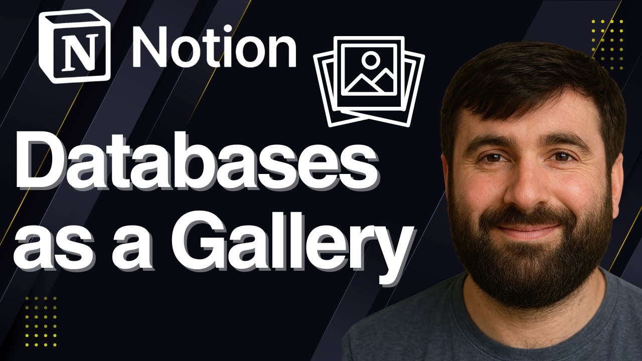 View Your Databases as a Gallery in Notion | Quick Tutorial 2025 - YouTube