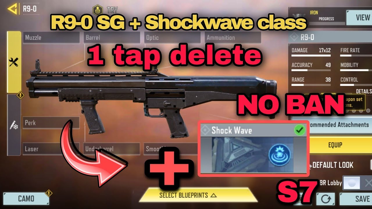 R9-0 Shotgun + shockwave class 1 tap delete | no ban | season 7 | no ...