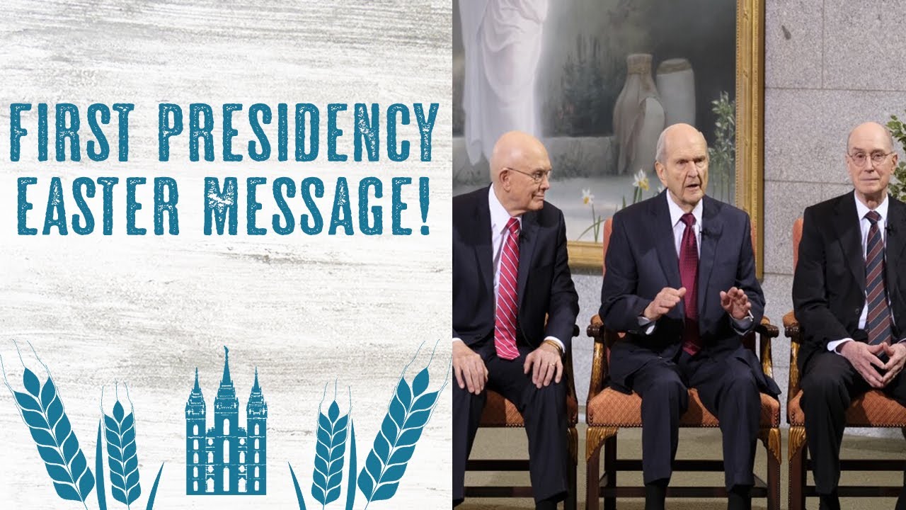 First Presidency Easter Message! - YouTube