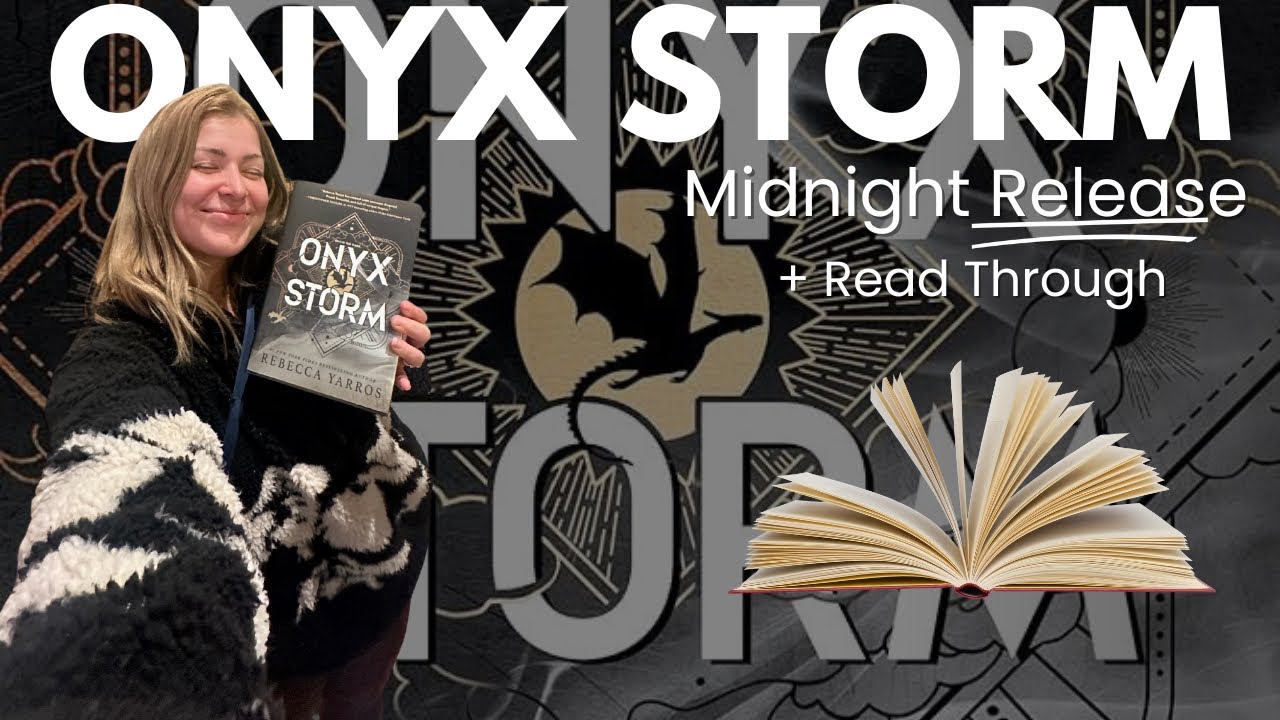 ONYX STORM MIDNIGHT RELEASE + REVIEW OF BOOK | yourmatiekatie - YouTube