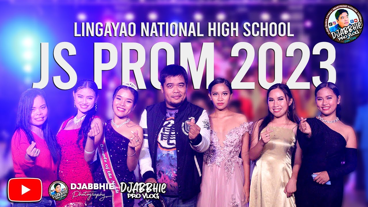 LNHS JS PROM 2023 | DjAbbhie Pro Vlog - YouTube