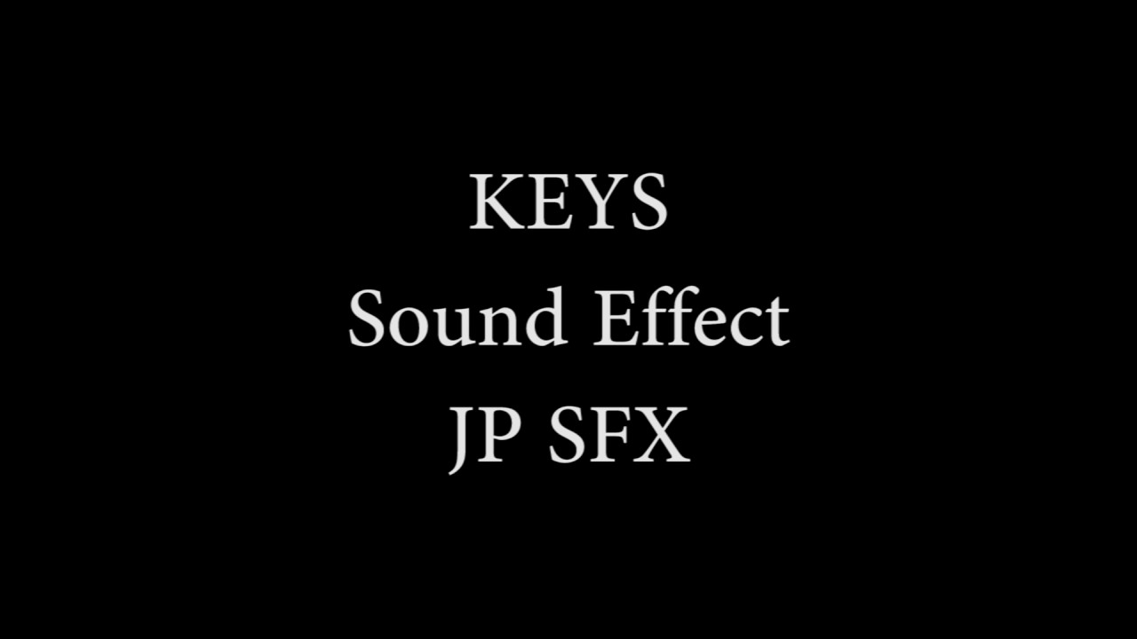 Keys - sound effect - YouTube