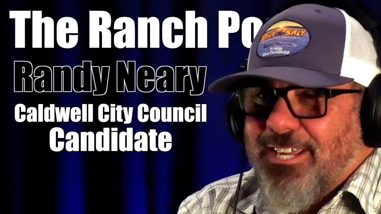 Caldwell City Council Candidate Randy Neary - YouTube