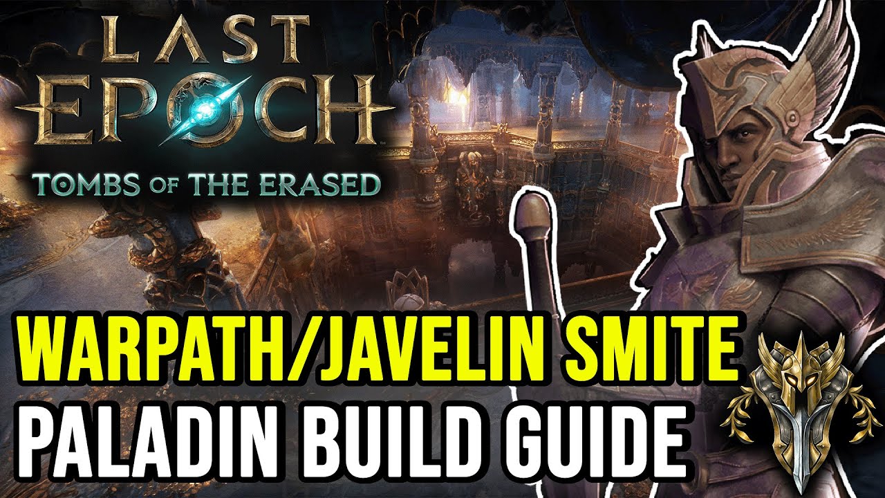 Warpath Smite Paladin Build Guide - Last Epoch Season 2 - YouTube