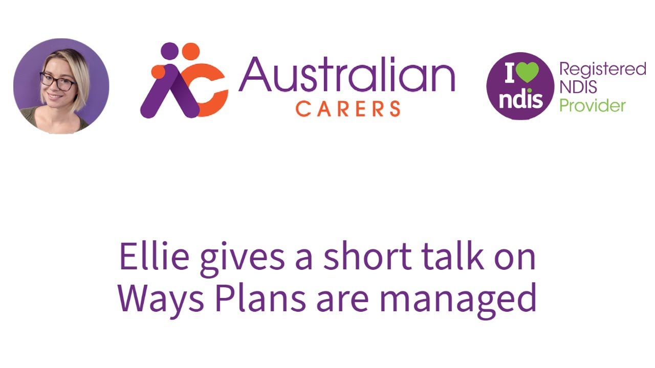 Ellie Grantham of Australian Carers gives a brief rundown on ways to ...