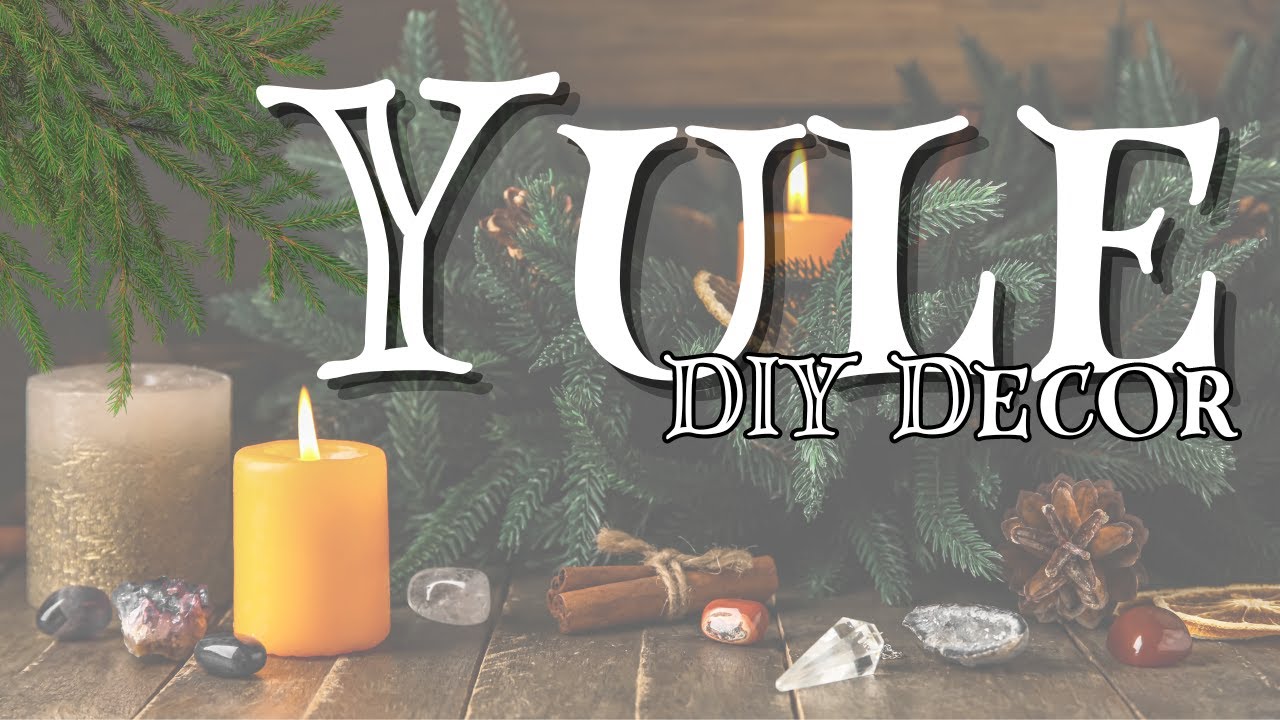 How to Create Stunning Yule Decorations for a Magical Holiday Season ...