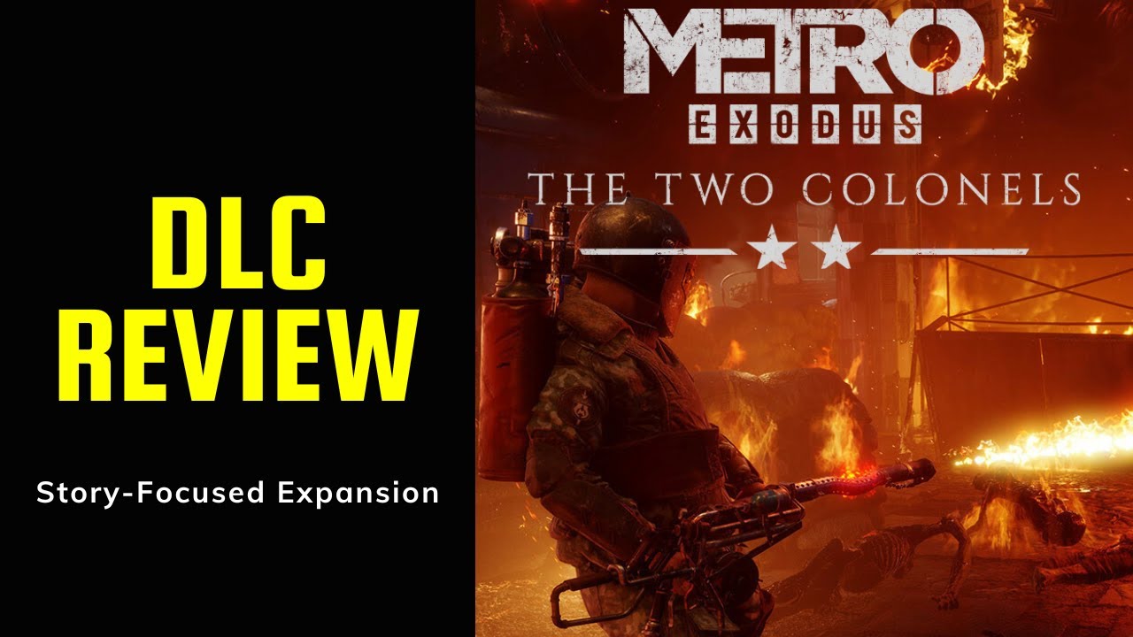 Metro Exodus - The Two Colonels DLC Review | 2022 - YouTube