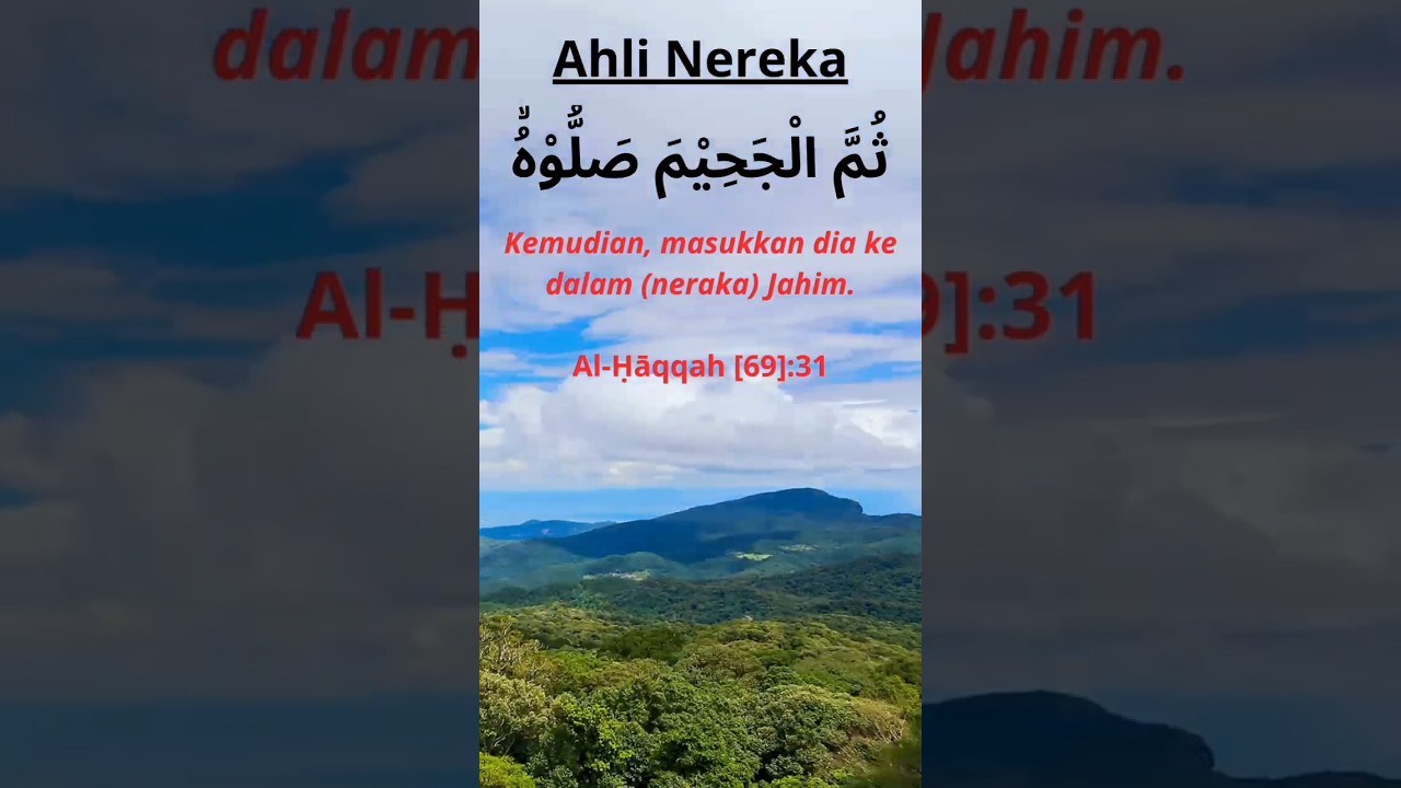Dimasukkan Ke Neraka Jahim. Alquran Surah Al-Haqqah Ayat 31. - YouTube