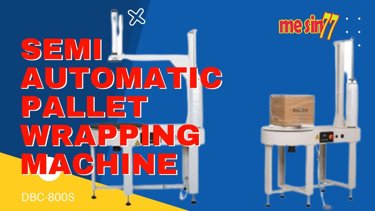 DBC800S SEMI AUTOMATIC MINI PALLET WRAPPING MACHINE - Mesin Pallet ...