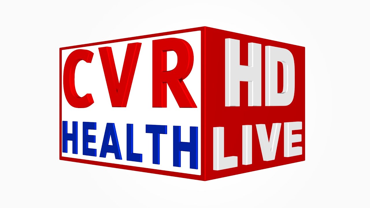 CVR HEALTH LIVE⭕ | CVR Health TIPS | CVR NEWS - YouTube