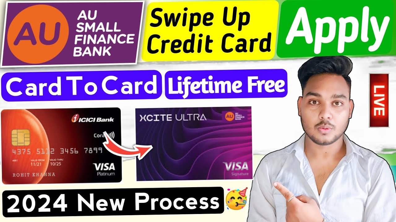 How to apply au swipe up credit card online |au small finance bank ...
