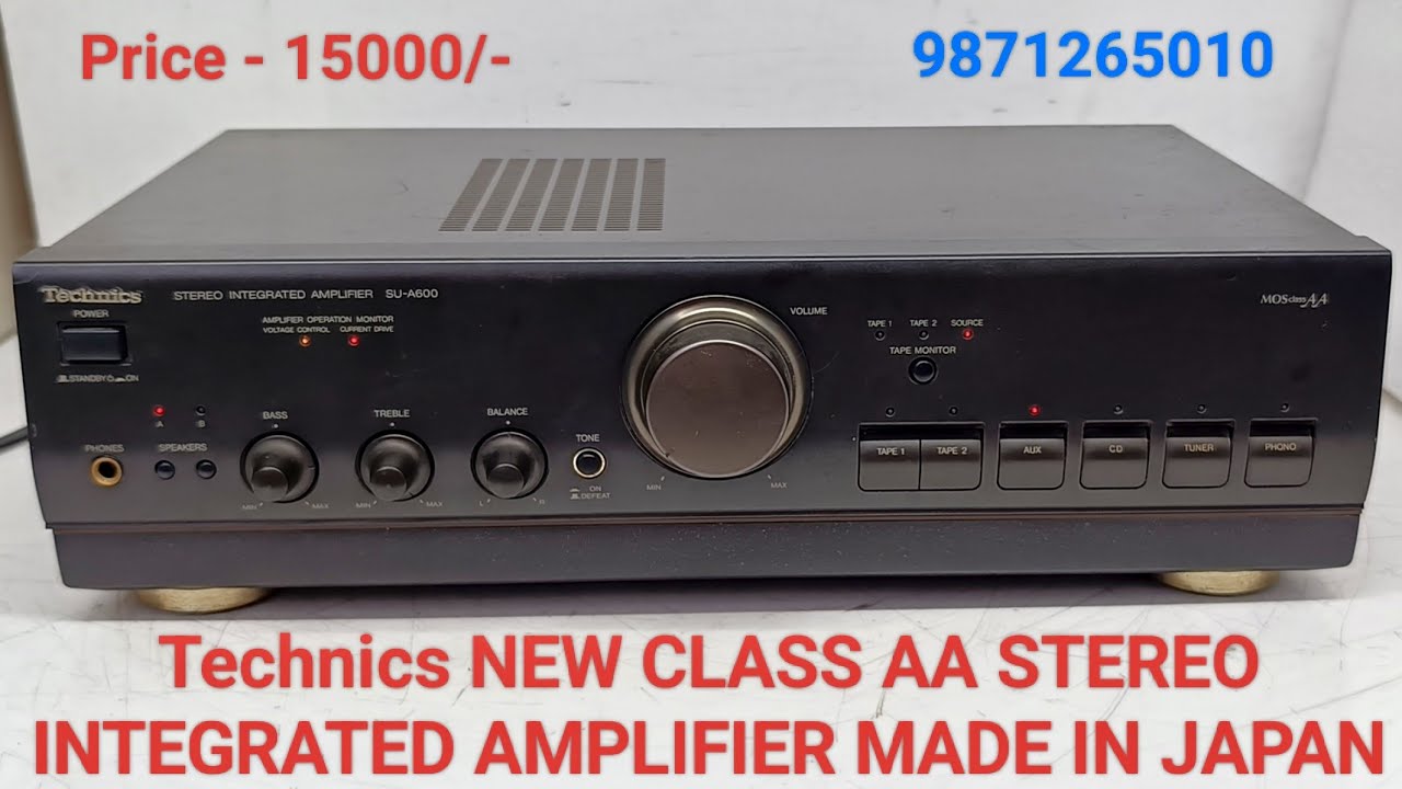 Technics NEW CLASS AA STEREO INTEGRATED AMPLIFIER Price - 15000/- Only ...