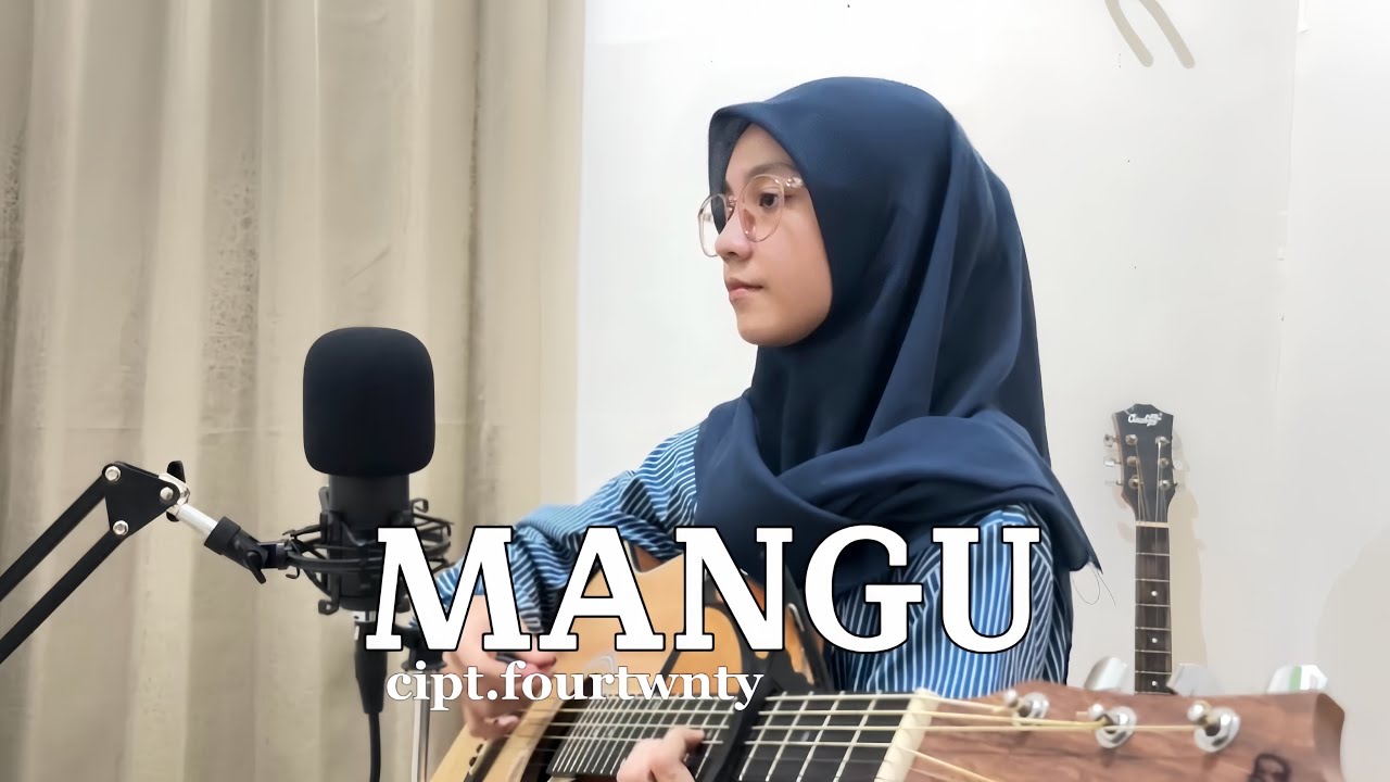 MANGU - Fourtwnty ft Charita Utami | cover by shinta (lirik) - YouTube