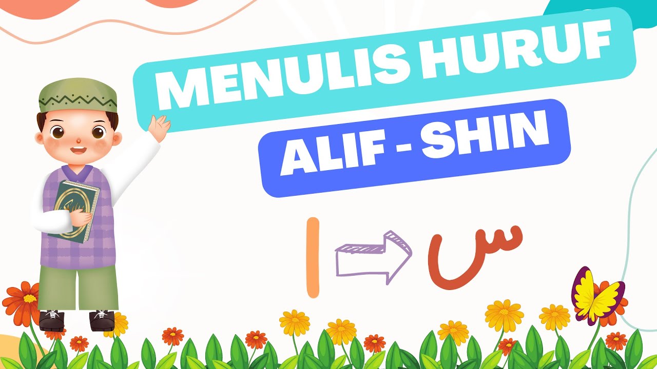 Belajar Menulis Huruf Hijaiyah | alif - Shin| - YouTube