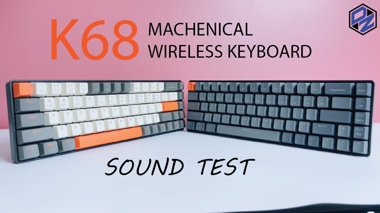 Review bàn phím cơ K68 | Hỗ trợ HOTSWAP ( Wireless keyboard) - YouTube