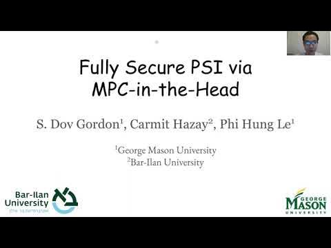 [1C] Fully Secure PSI via MPC-in-the-Head - YouTube
