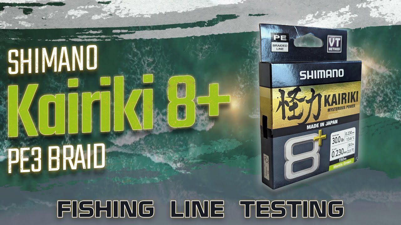 Fishing Line Testing - Shimano Kairiki 8+ PE3 braid - YouTube